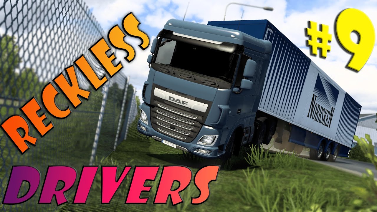 RECKLESS Drivers #9 | ETS2 Multiplayer Funny Moments - YouTube