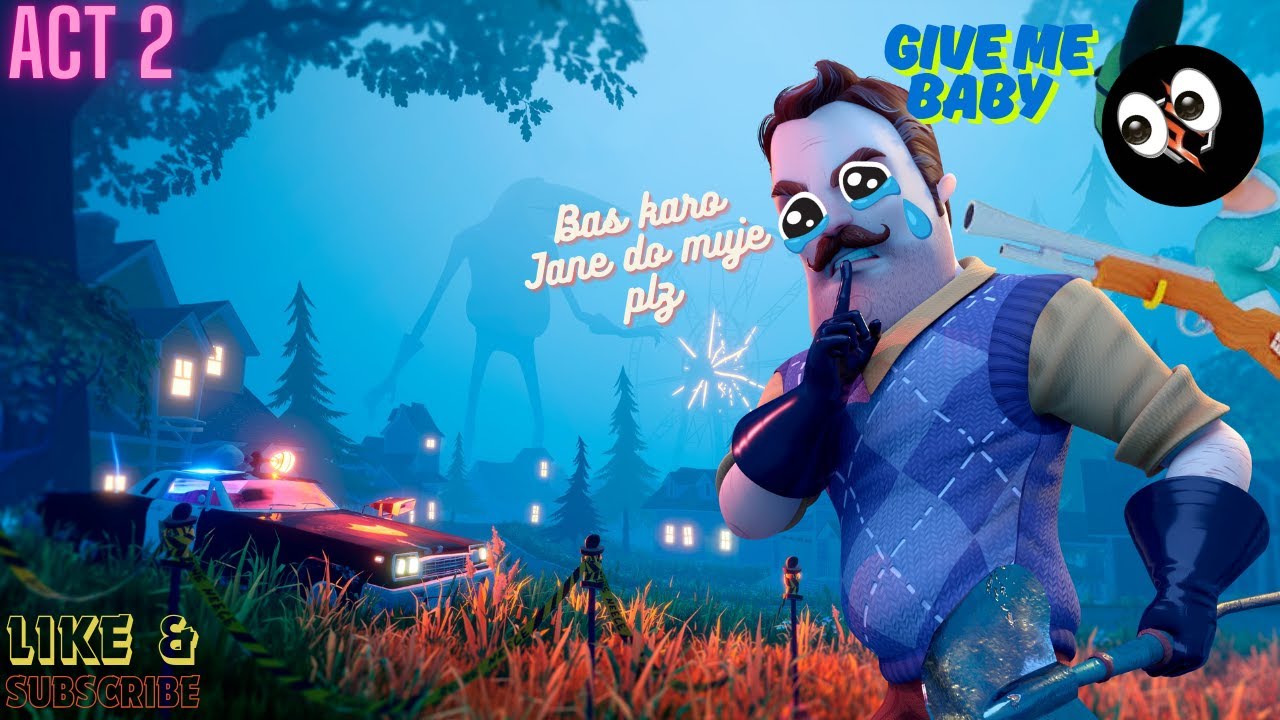 THIS IS SECOND TIME TO FIND THE mysterious BABY IN HELLO NEIGHBOR ACT 2 ...
