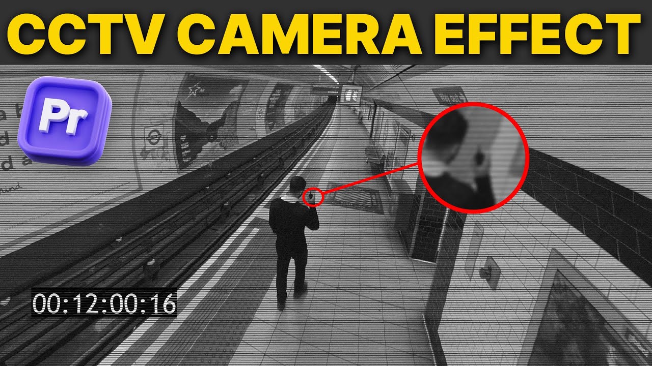 Create SECURITY CAMERA CCTV Effect in Premiere Pro Easily! - YouTube