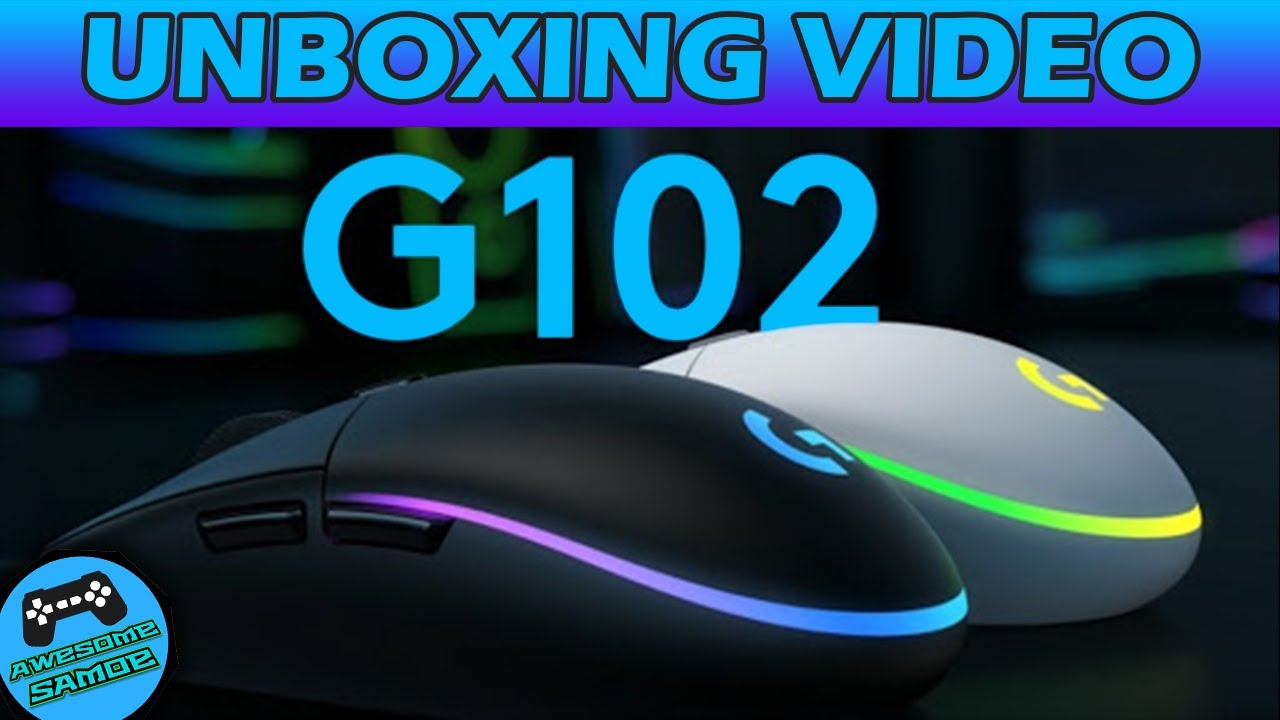 LOGITECH G102 GAMING MOUSE | Unboxing Video!! - YouTube