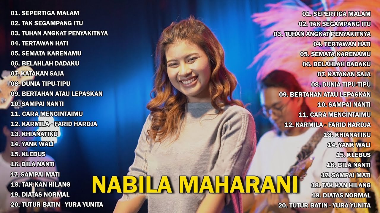Nabila Maharani Full Album - Lagu Nabila Maharani Terbaru 2023 - YouTube