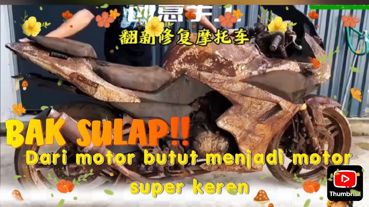 BAK SULAP! DARI MOTOR BUTUT MENJADI MOTOR SUPER KEREN - YouTube