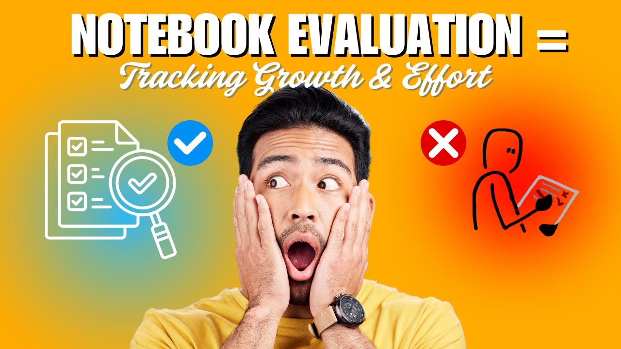 Why Regular & Fair Notebook Evaluation Matters 📒 | Teaching Practices ...