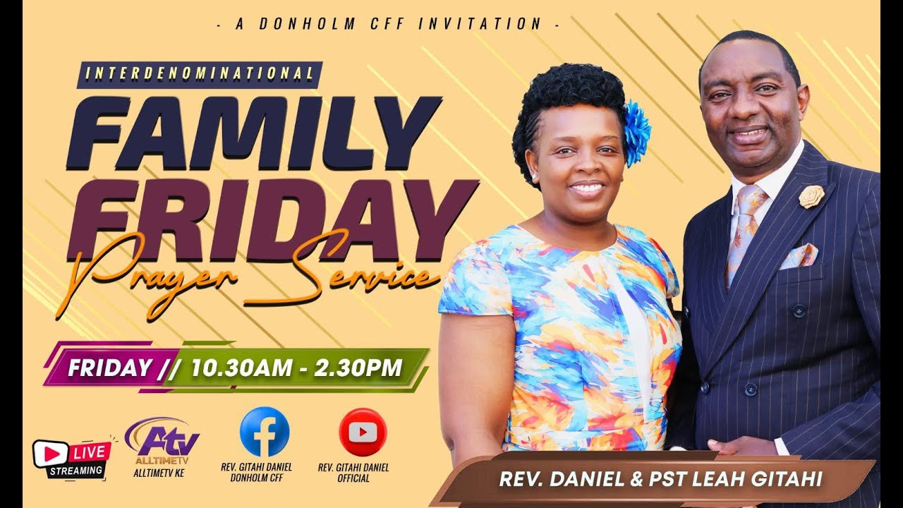 REV. GITAHI DANIEL || FAMILY PRAYERS SERVICE - DONHOLM CFF || SEPT 05 ...
