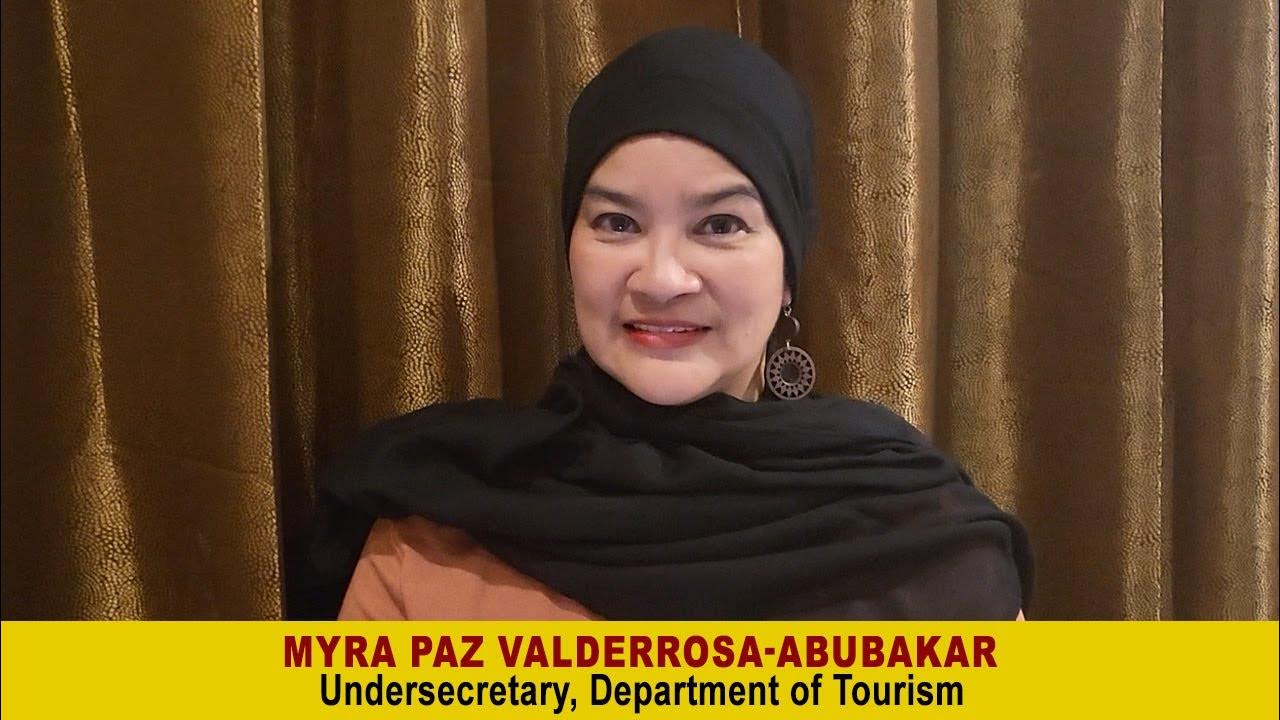 Greetings from Department of Tourism Undersecretary MYRA PAZ VALDERROSA-ABUBAKAR - YouTube