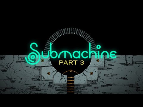Submachine Legacy |Chapter 3 (The Loop) - YouTube