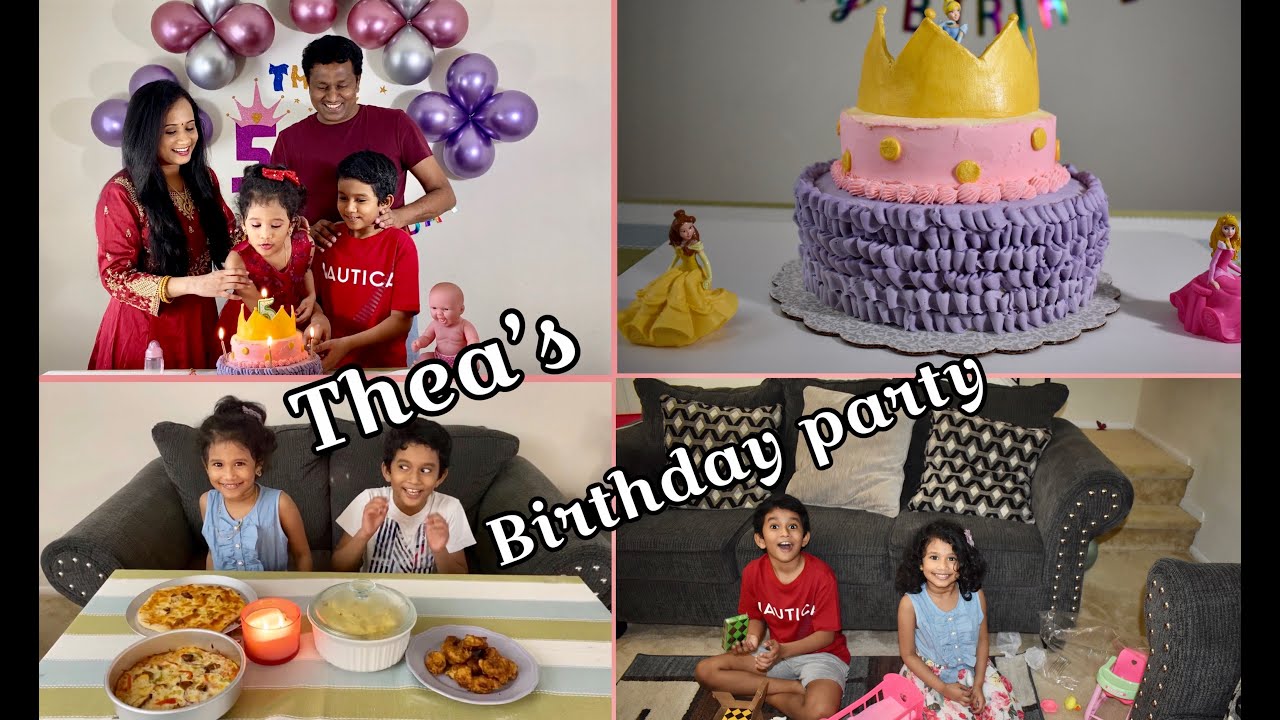 Thea's Birthday Vlog in Tamil | Gifts | Restaurant Style Dinner at Home ...