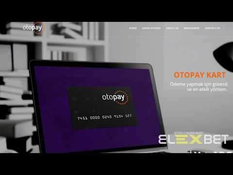 ELEXBET OTOPay - İş Ortaklığı İle Güvenilir Para Yatırma | Elexbet57.com