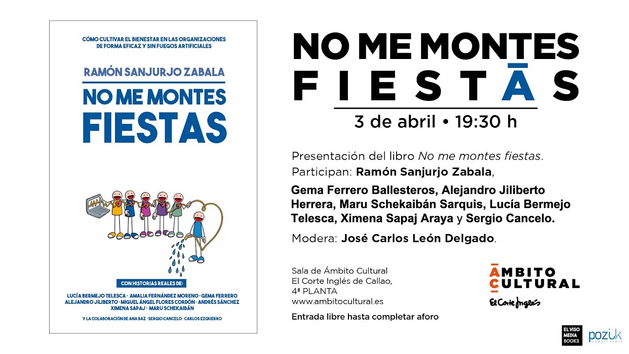 Presentación libro No me Montes Fiestas - El Corte Inglés Callao ...