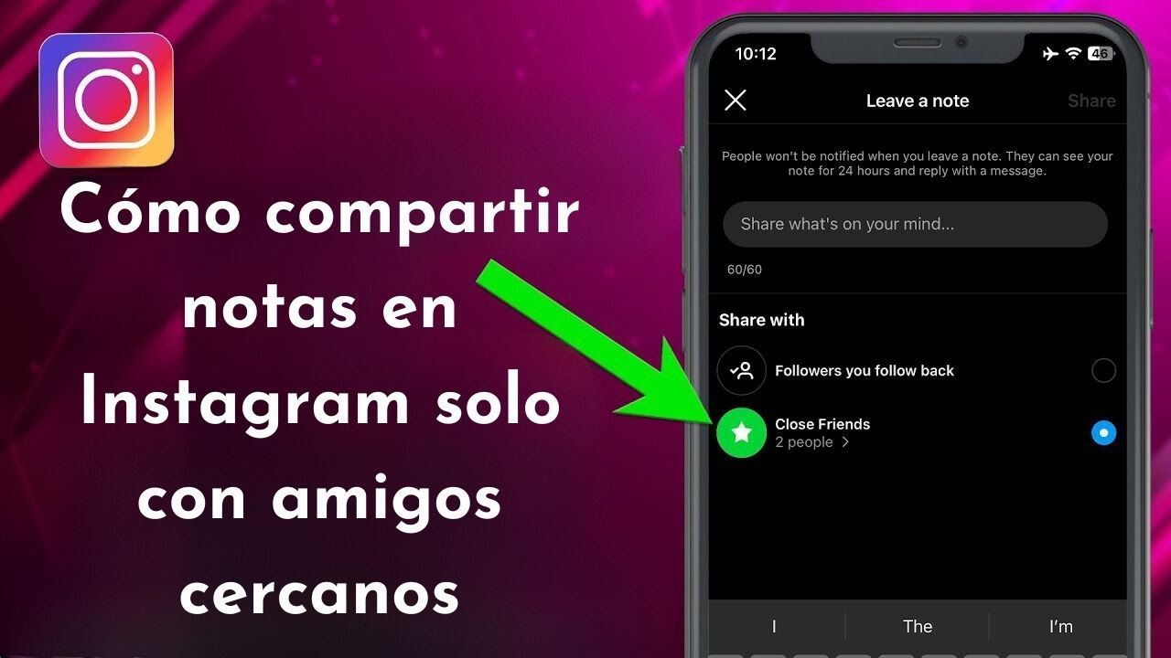 Cómo compartir notas en Instagram solo con amigos cercanos - YouTube