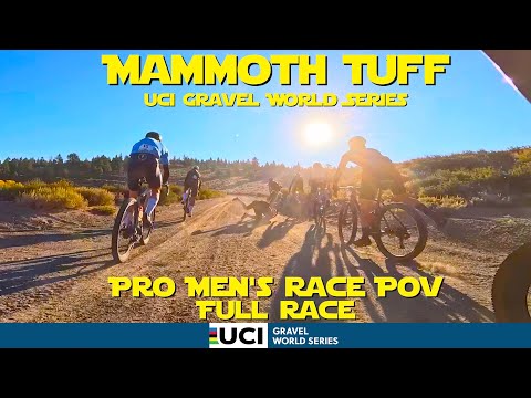Mammoth Tuff // UCI Gravel World Series // Pro Men // Full Race POV Onboard Footage