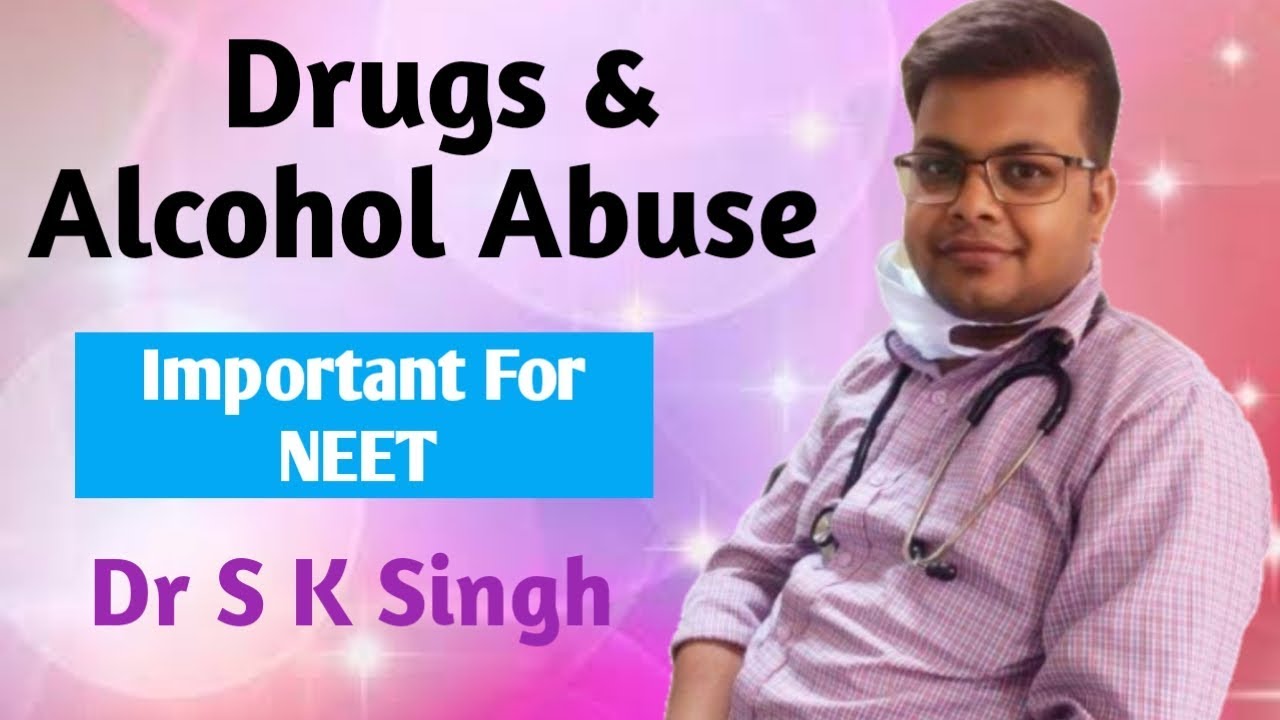 Drug And Alcohol Abuse Class 12 Biology | Effect of Drugs | Alcohol ...