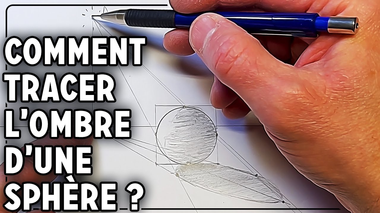 COMMENT TRACER L'OMBRE D'UNE SPHÈRE EN PERSPECTIVE ? (Art Classe ...