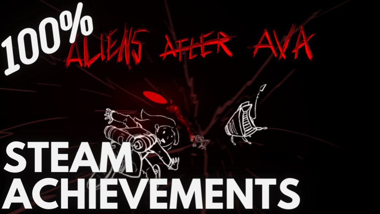 [STEAM] 100% Achievement Gameplay: Aliens After Ava - YouTube