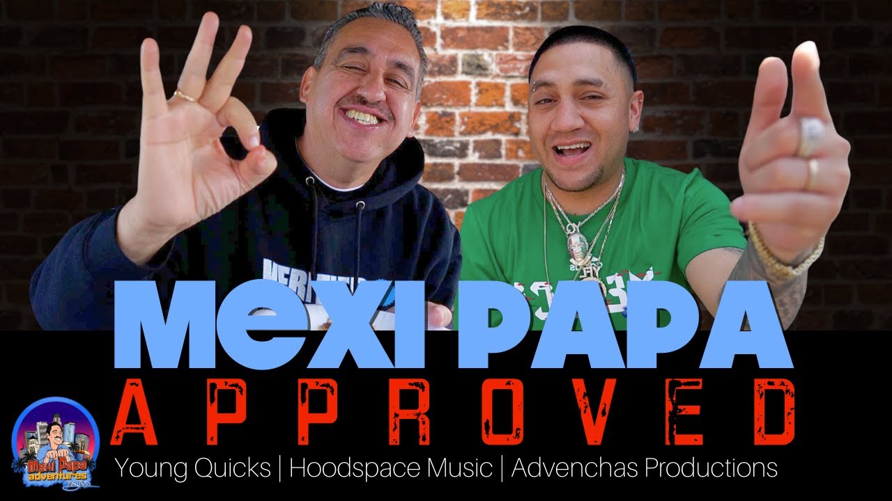 Mexi Papa Music Video - Mexi Papa Approved - YouTube