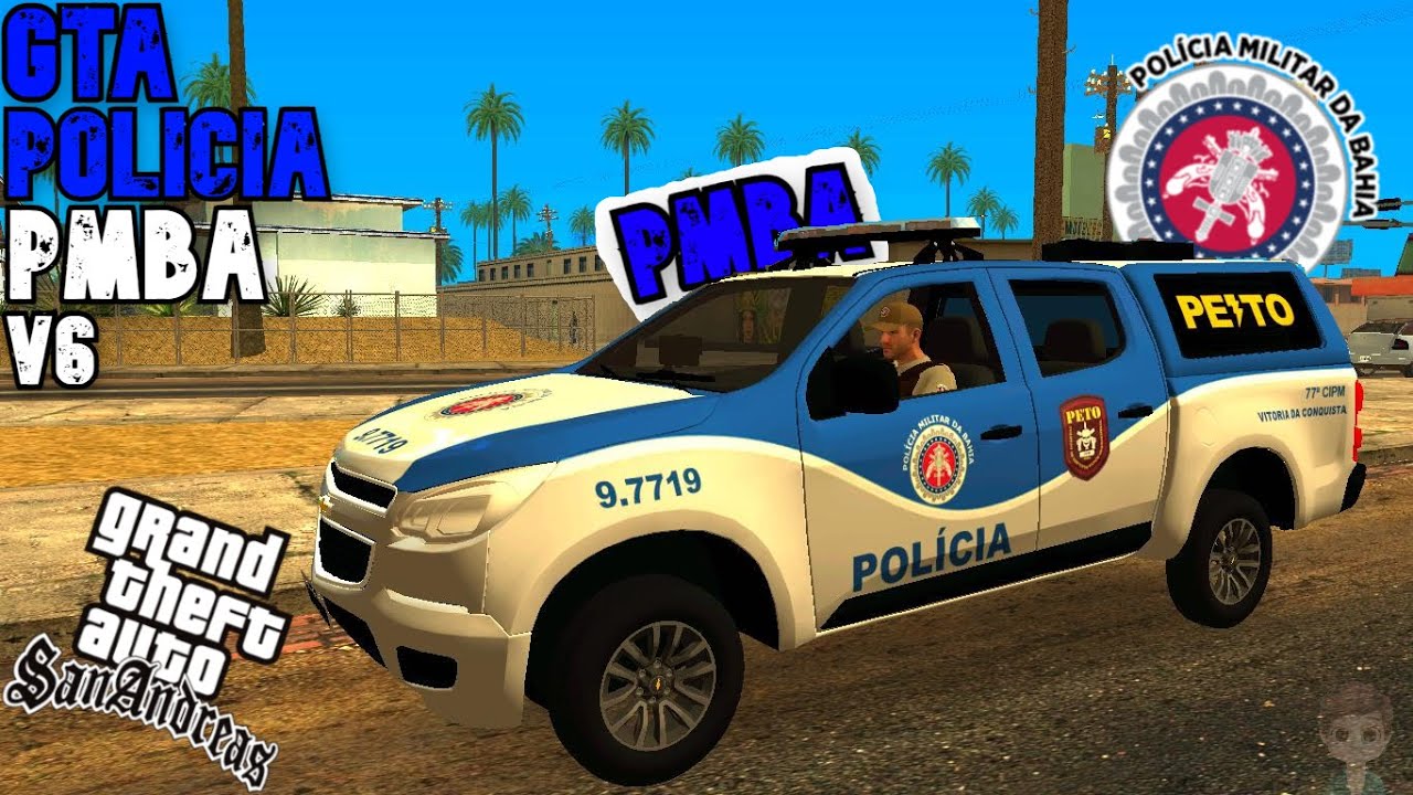 🔵GTA SAN ANDREAS MOD POLICIA PMBA-V6 BAHIA PC FRACO, MÉDIO E FORTE👈😱💥 ...
