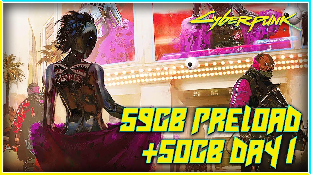 Cyberpunk 2077 File Size Could be 109GB+ (Honest Discussion) - YouTube