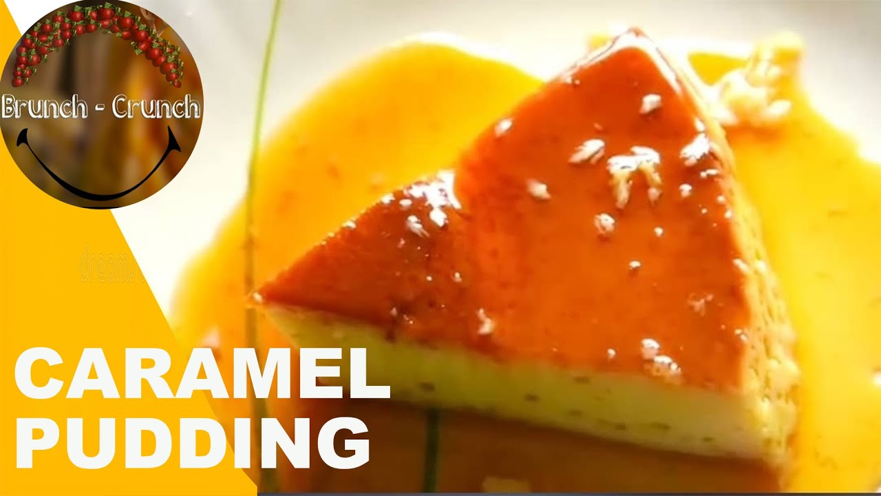 CREAM CARAMEL || CARAMEL PUDDING || HOMEMADE - YouTube