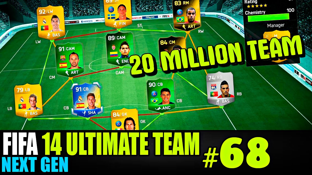 FIFA 14 NEXT GEN | ULTIMATE TEAM | #68 [ 20 MILLION TEAM ! ] - YouTube
