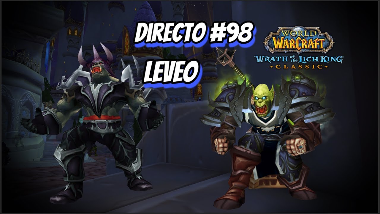 WORLD OF WARCRAFT CLASSIC LK // LEVEL UP 80 // FAERLINA - YouTube
