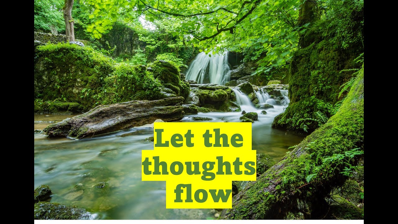 Flowing Thoughts: Let the thoughts flow | Inspirational Thoughts | Life ...