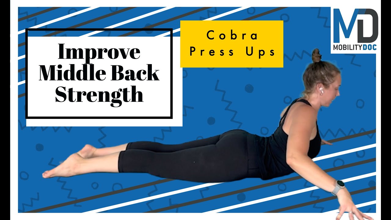 Cobra Push Ups Mobility WOD. Do These. Feel Better. Repeat.,