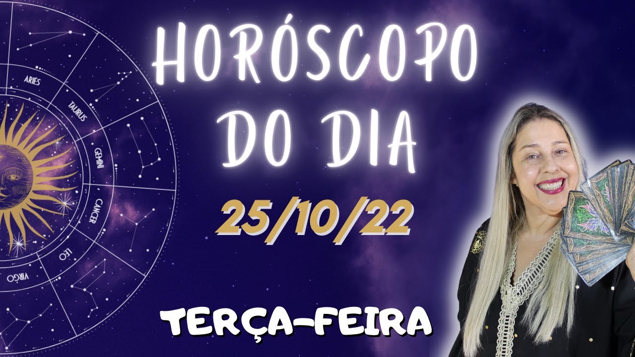 #horoscopo de hoje │25 de outubro 2022 │horóscopo de hoy│#tarot │signo ...