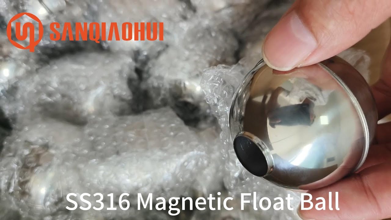 Sanqiaohui | SS316 Magnetic Float Ball for Level Switch - YouTube