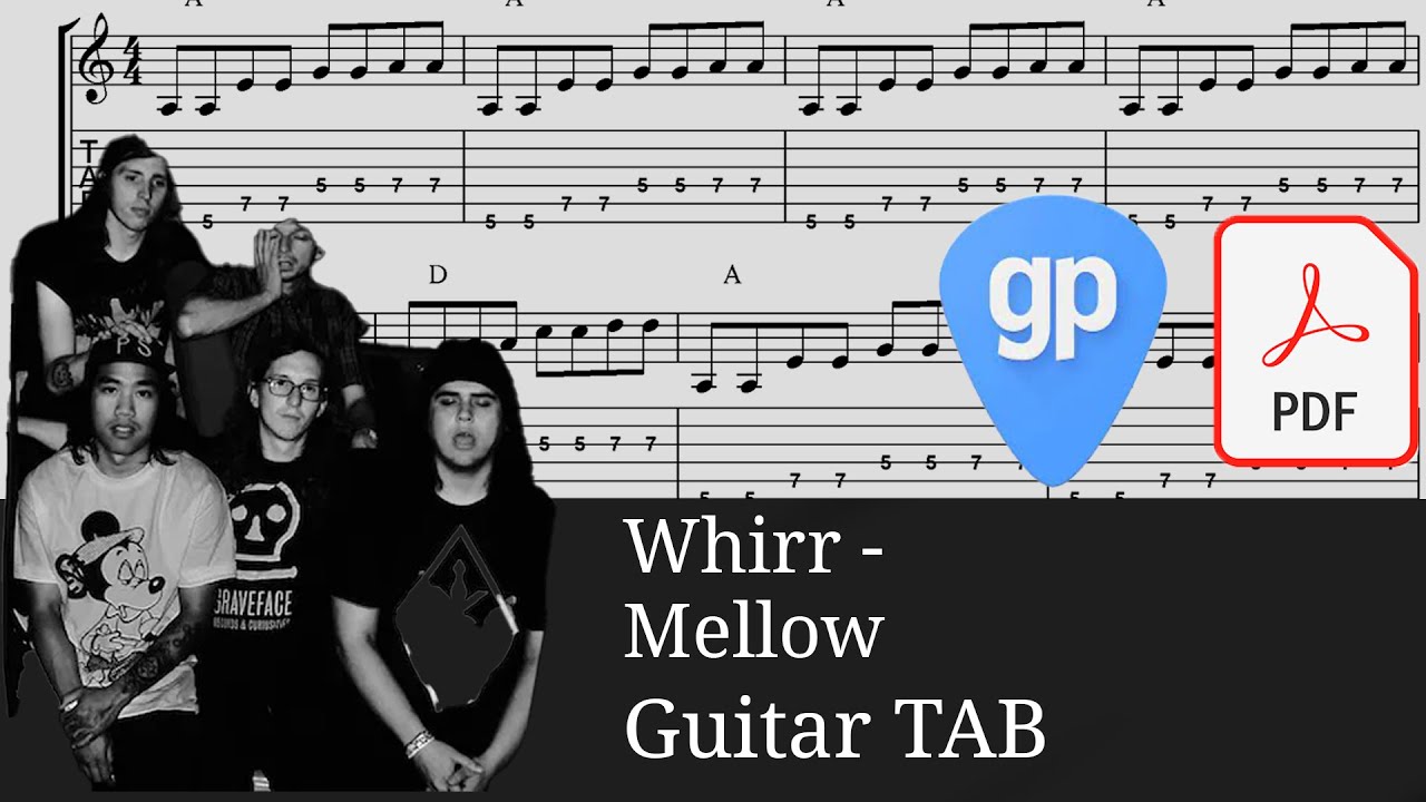 Whirr - Mellow Guitar Tabs [TABS] - YouTube