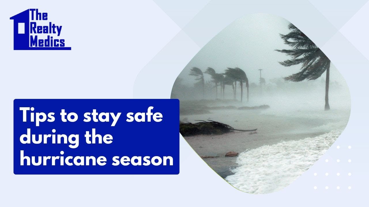 Tips to stay safe during the hurricane season - YouTube
