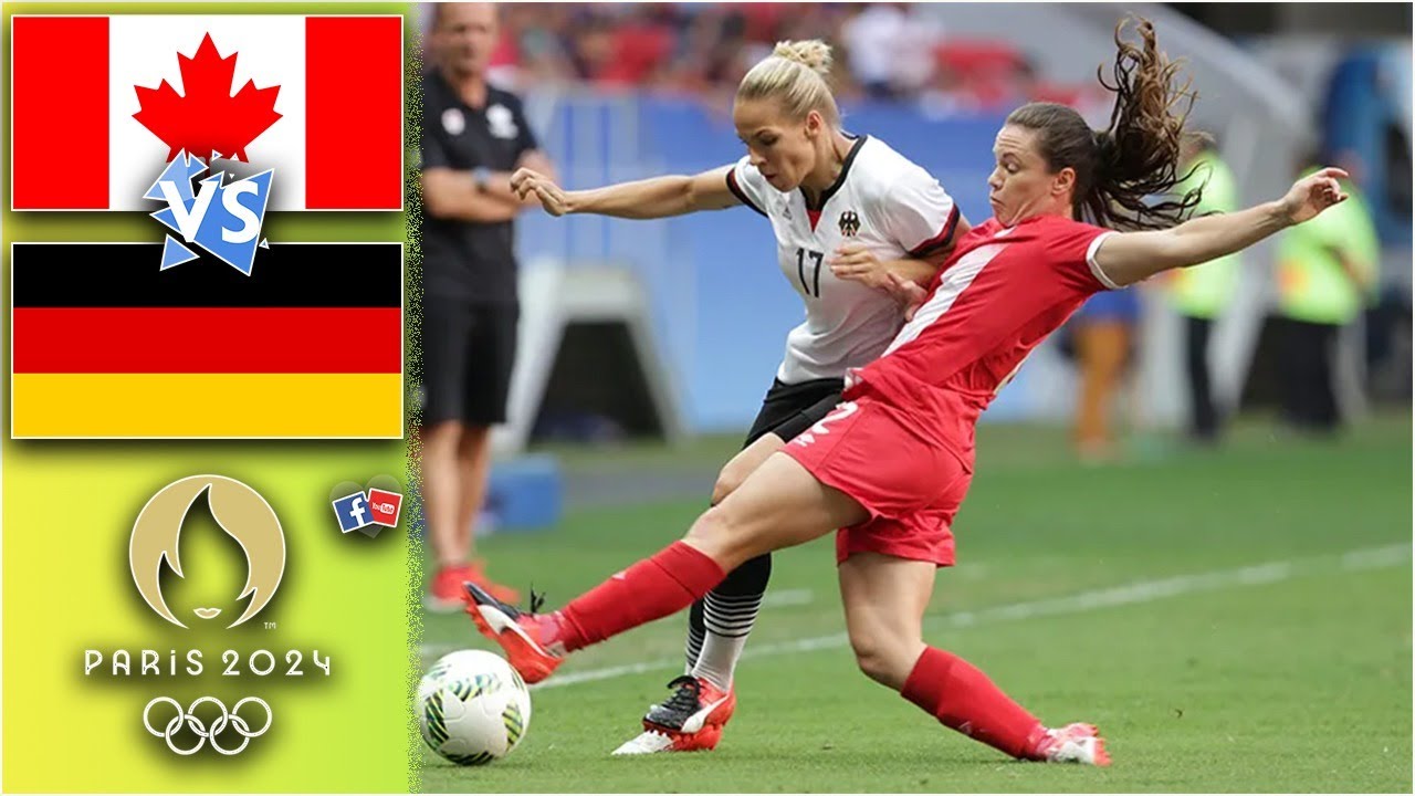 Canada vs Germany Live Stream | Olympic 2024 Paris , Women Football ...