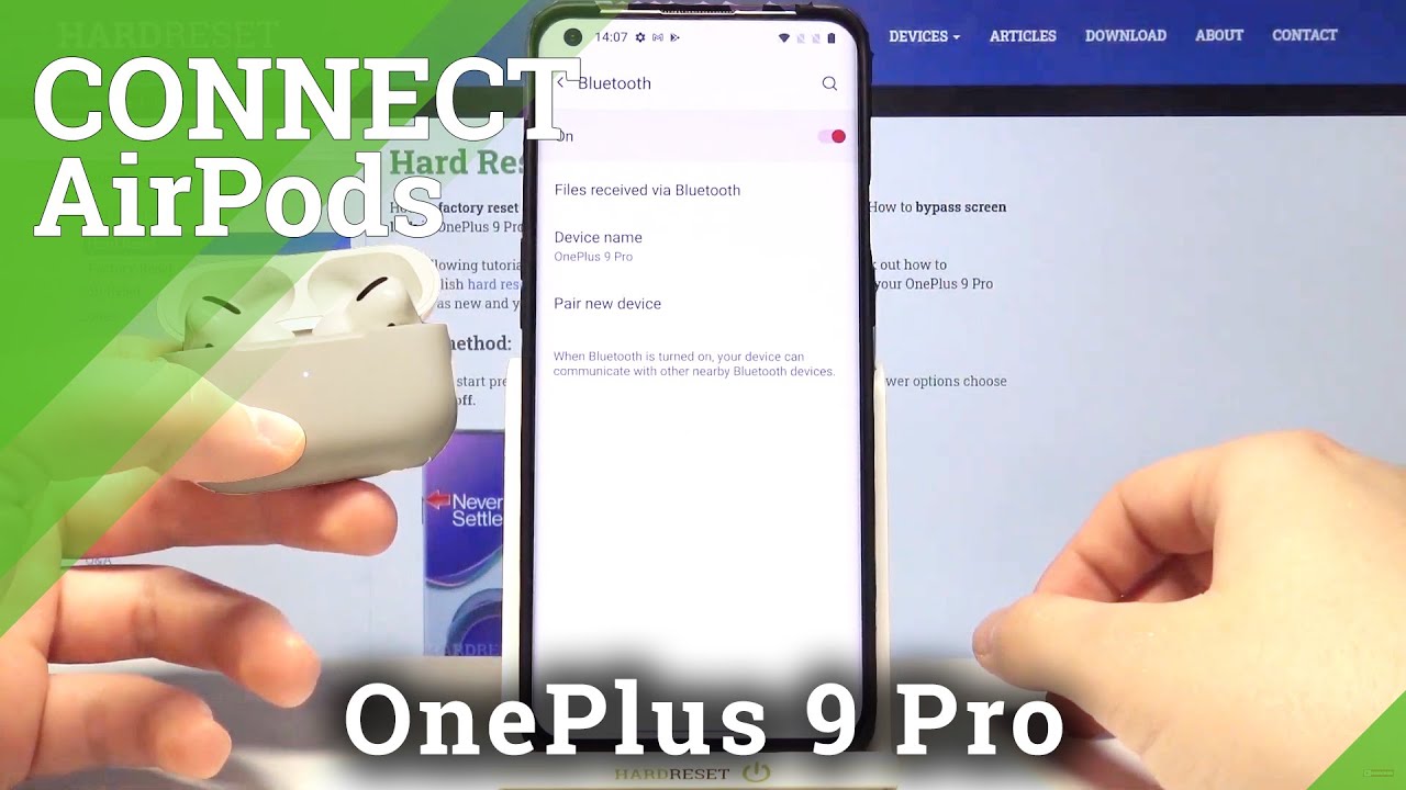 How to Pair AirPods to OnePlus 9 Pro? - YouTube
