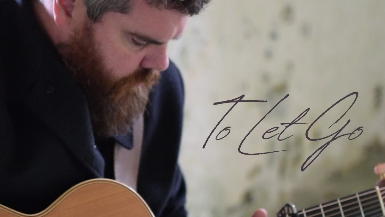 Paul Dunworth - To Let Go (Glenquin Castle sessions) - YouTube