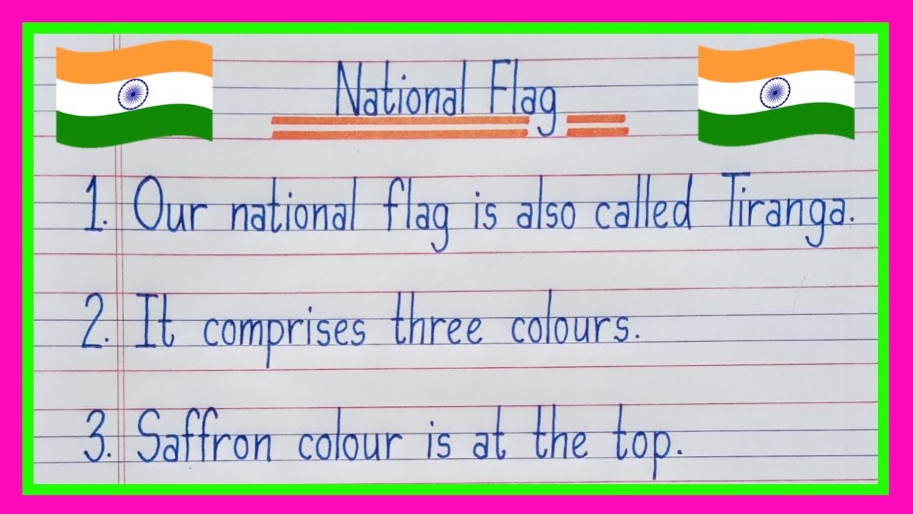 10 lines on National Flag - Tiranga in english/National Flag essay in ...