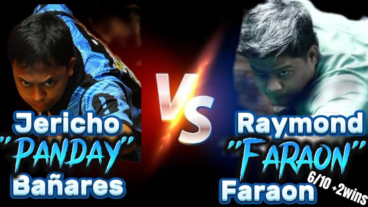 Bet.220k🎱 Jericho "PANDAY" Bañares 🆚 Raymond "FARAOH" Faraon 6/10 ...