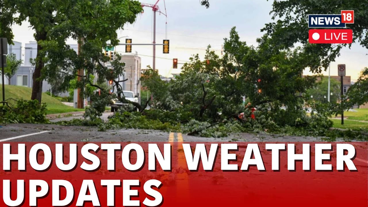 Texas Thunderstorm LIVE | Houston Weather Updates LIVE | Thunderstorm ...