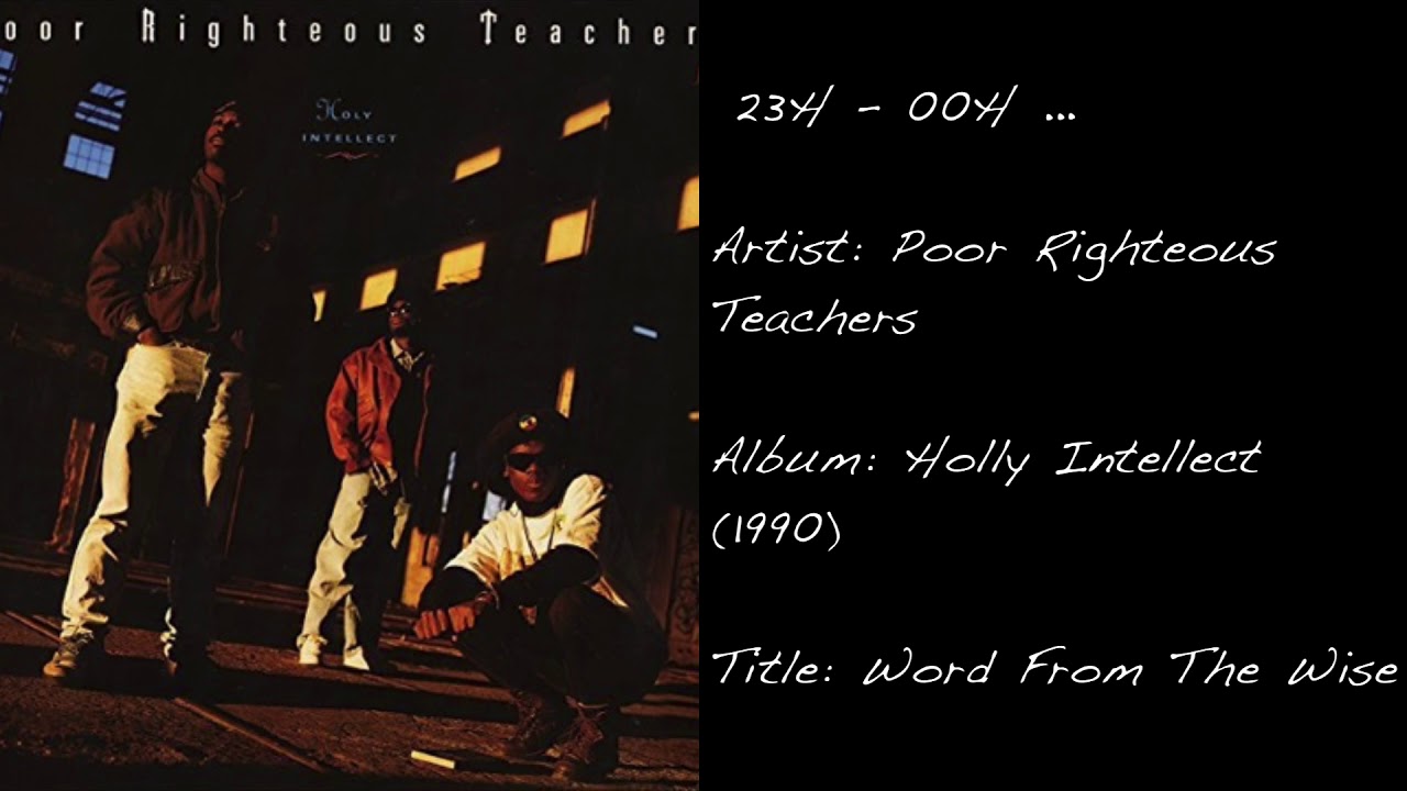 23h - 00h ... (Poor Righteous Teachers / World From The Wise) - YouTube