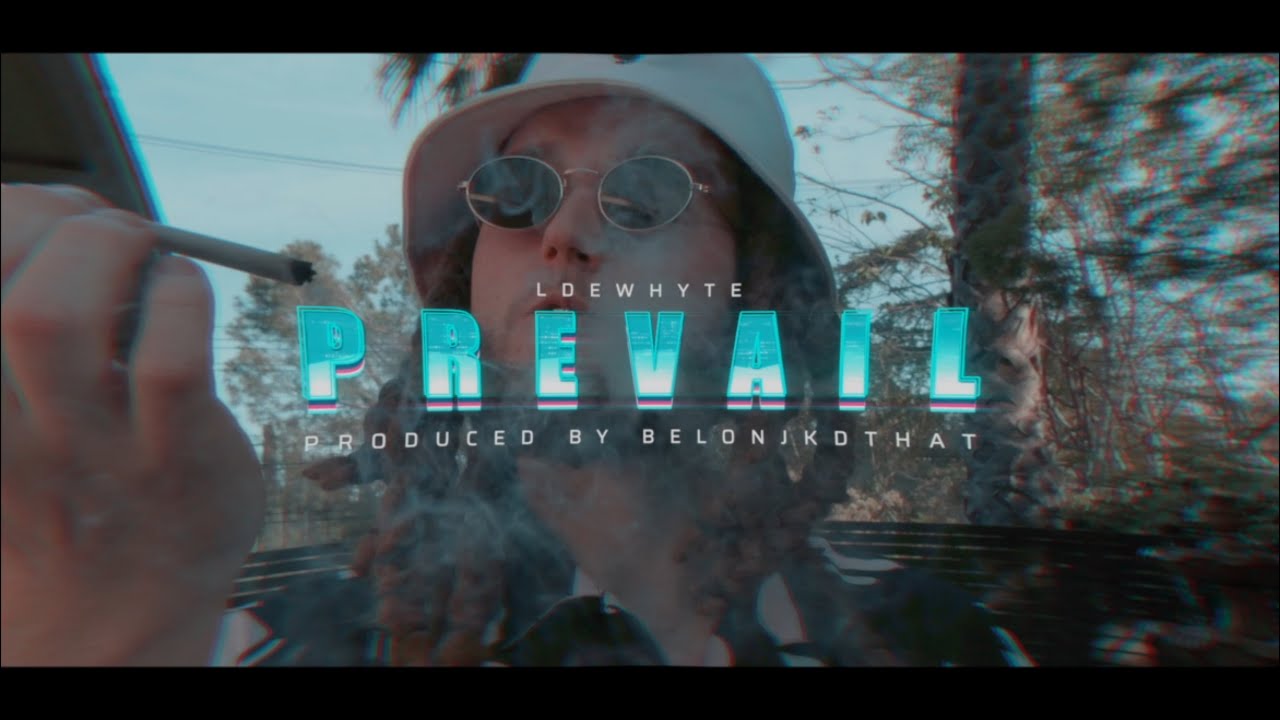 LDE Whyte - Prevail (Official Music Video) - YouTube