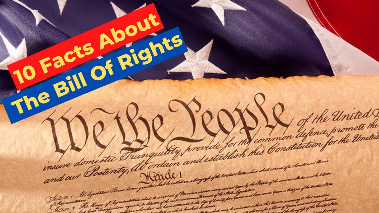 10 Facts About The Bill Of Rights - YouTube