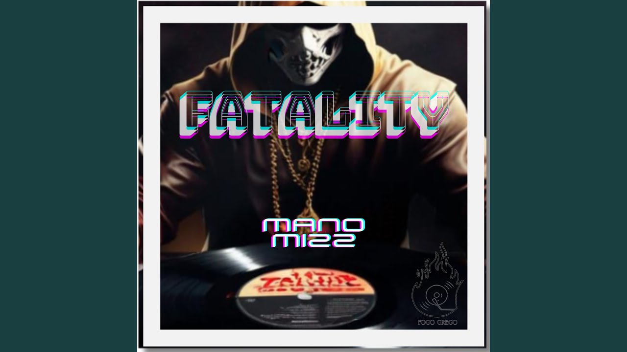 Fatality - YouTube
