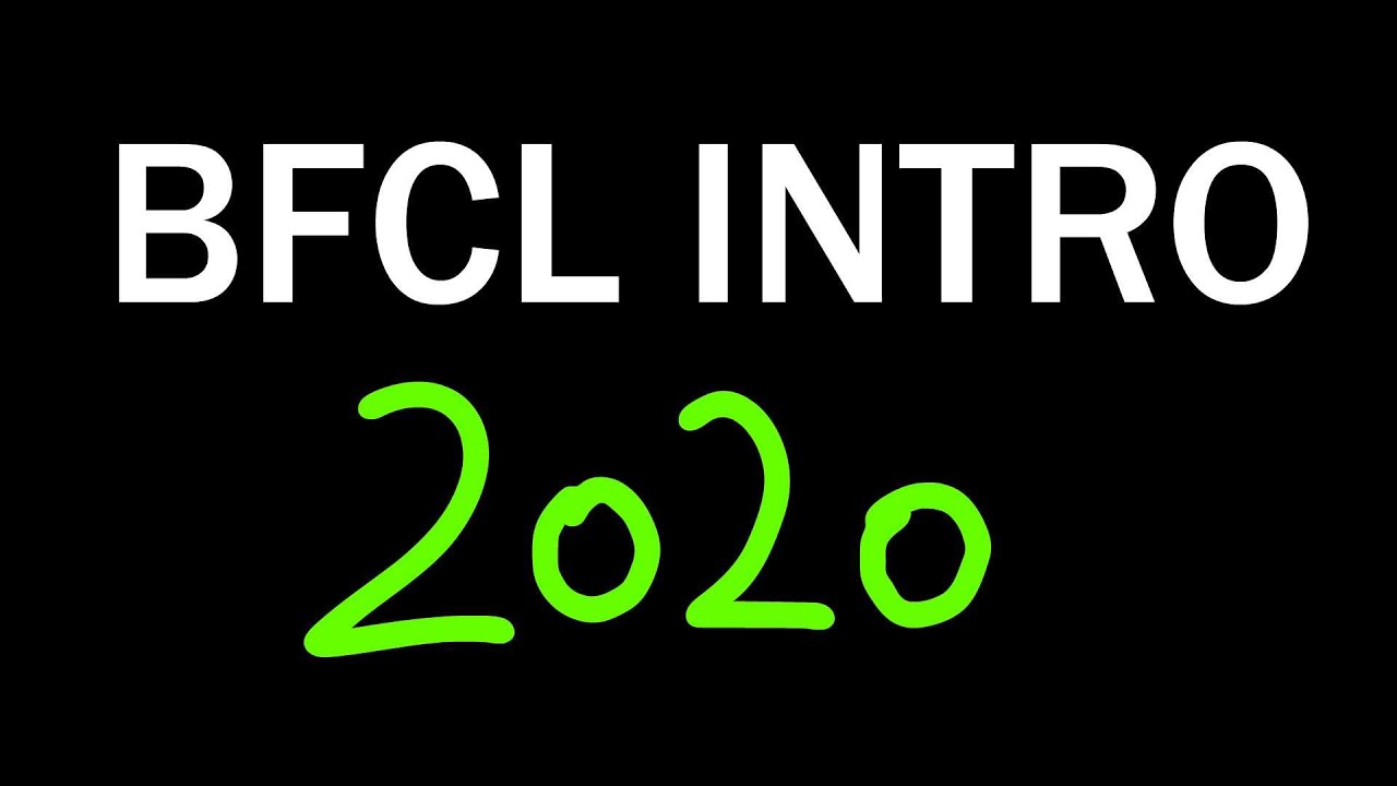 BFCL Intro 2020 - YouTube