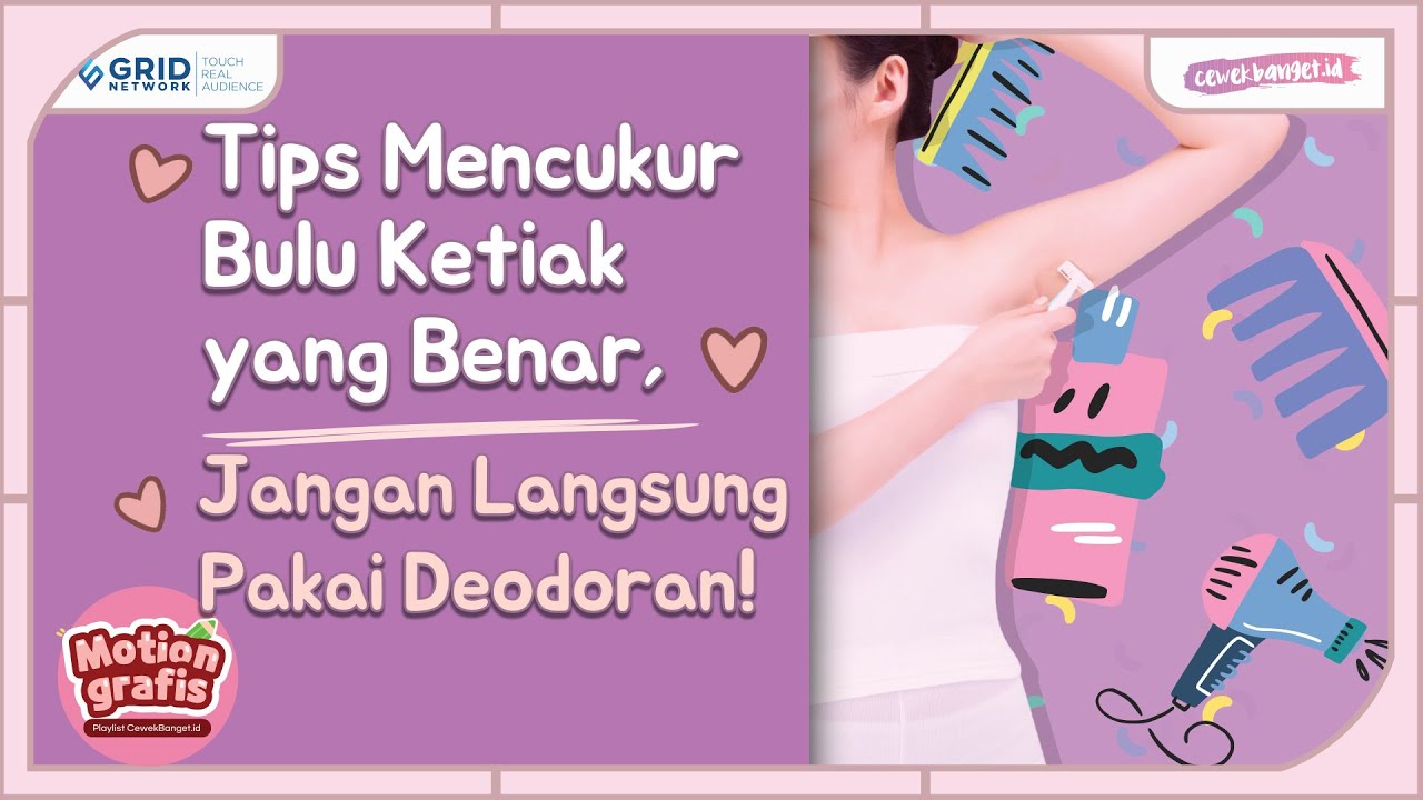 SETELAH CUKUR BULU KETIAK JANGAN LANGSUNG PAKAI DEODORAN! - YouTube