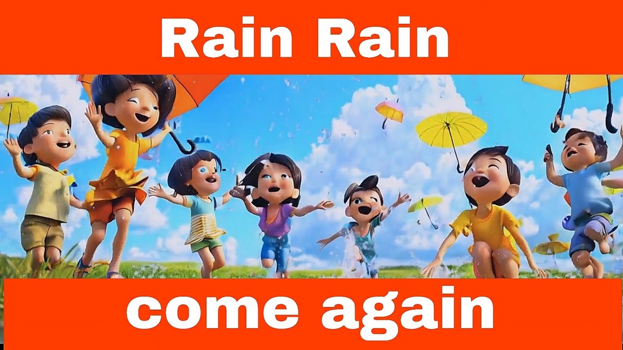 Rain Rain Come Again || Nursery rhymes #nurseryrhymes - YouTube