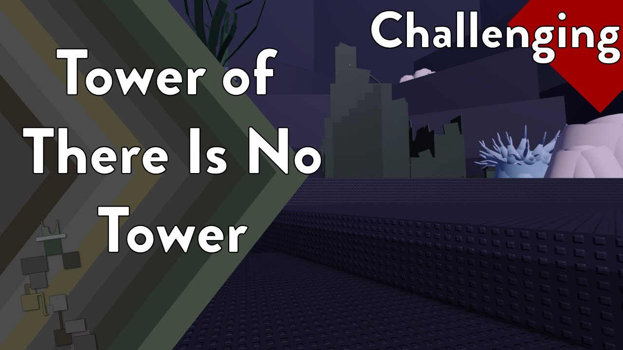 JToH (SIlent Abyss) - Tower of There Is No Tower (ToTINT) - YouTube