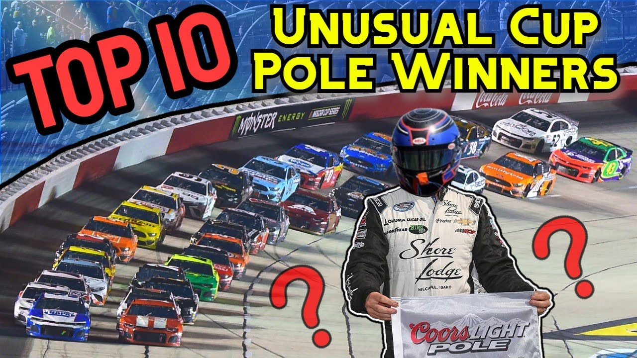 10 of the Most Unexpected Cup Series Pole Winners - NASCAR Top 10 - YouTube