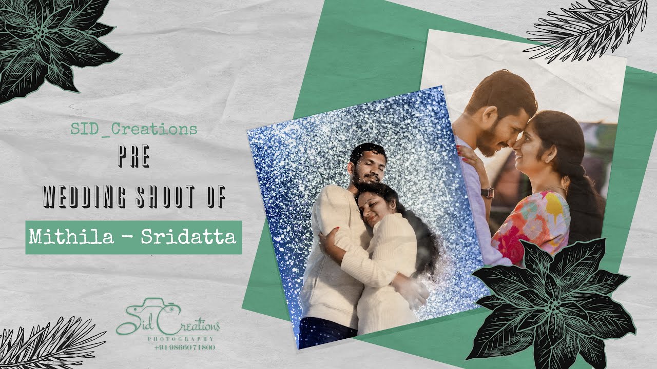 Mithila 🤍 Sridatta Reddy Pre Wedding Shoot | Shutters By Sid +91 98660 ...