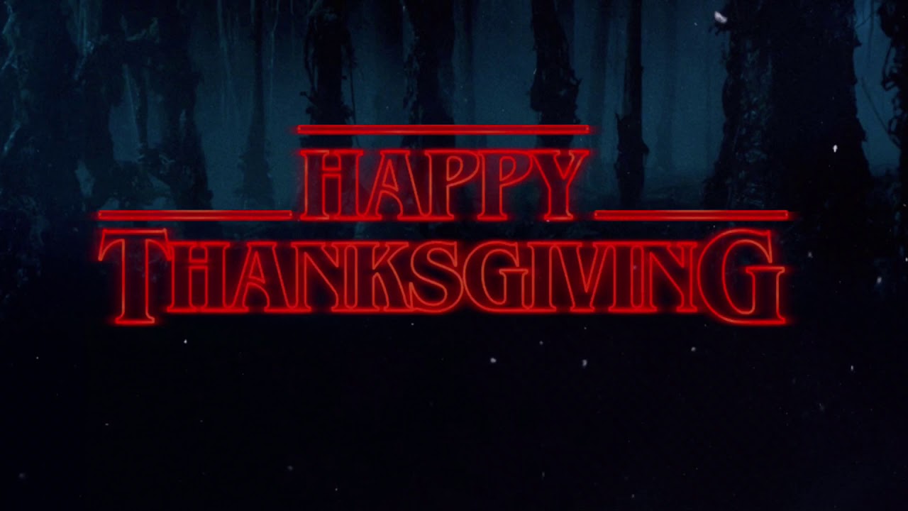 Stranger Things Thanksgiving - YouTube