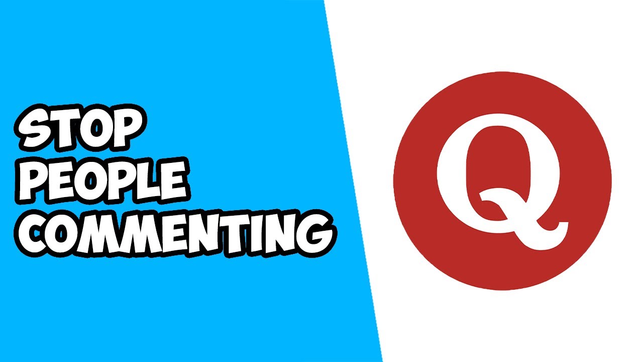 How To Stop People Commenting on Quora Post - YouTube