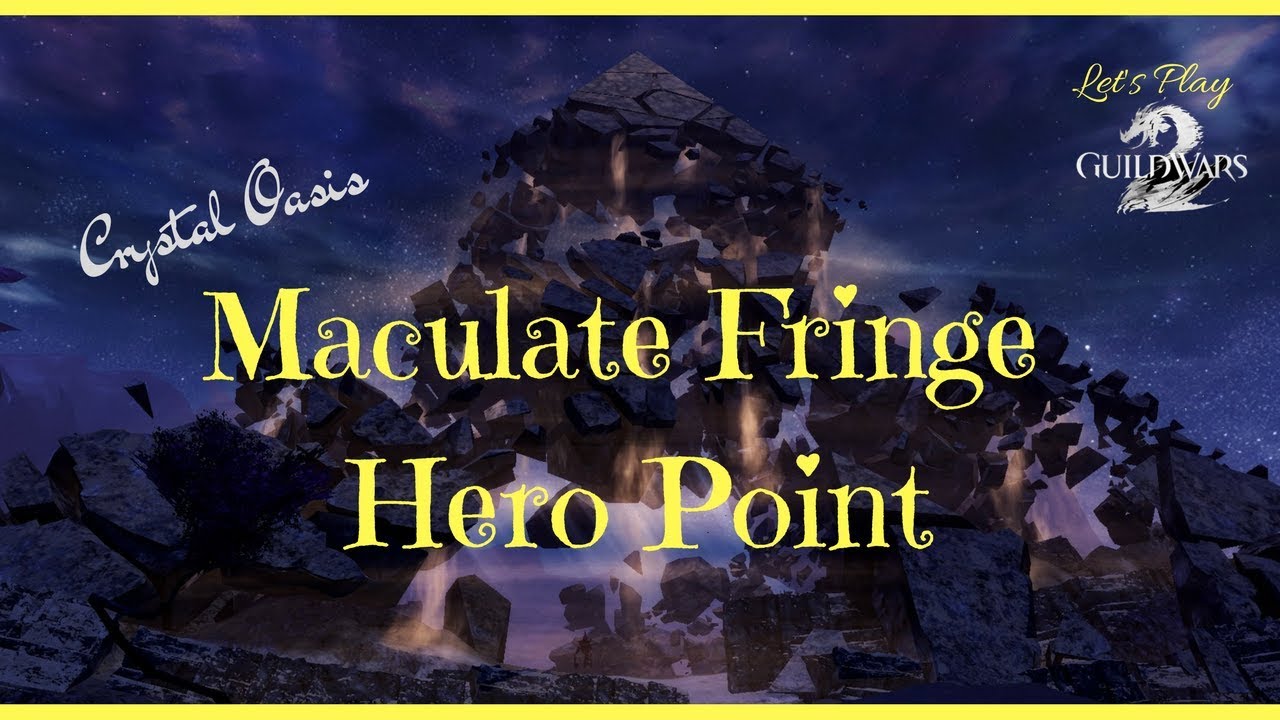 Maculate Fringe Hero Point - GW2 Let's Play - YouTube
