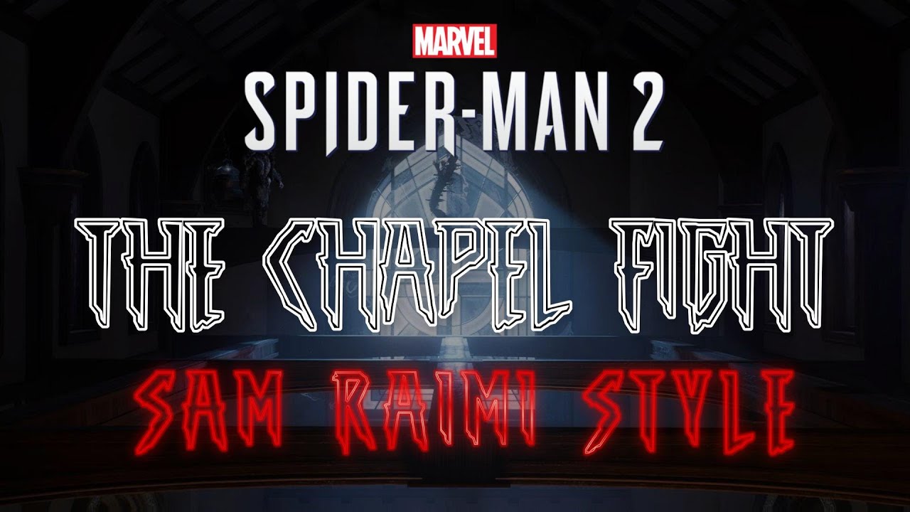 Marvels: Spider-Man 2- The Chapel Fight (Sam Raimi Style) - YouTube